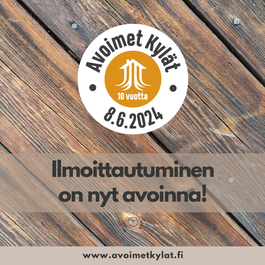 Avoimet Kylät -päivä on Suomen suurin kylätapahtuma – haluamme teidän ...